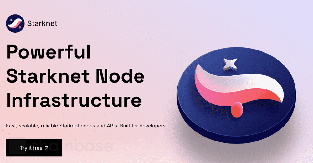 Starknet - ChainNetwork | Chainbase.com: The #1 Web3 Data Infra